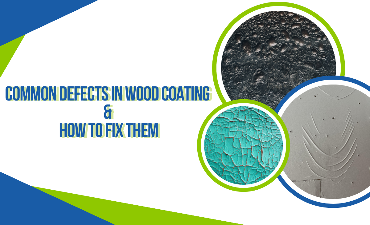Common defects in wood coating and how to fix them